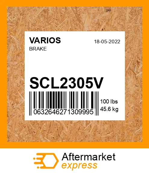 SCL2305V - Brake fits VARIOS | Price: $1,984 Stock: Kentucky